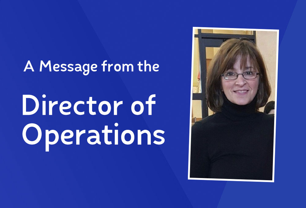 Message from the Director of Operations [Fall 2019 Newsletter] - The ...